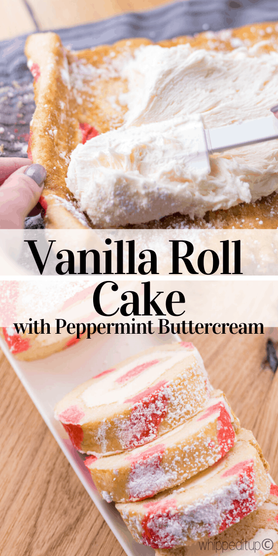 Vanilla Roll Cake with Peppermint Buttercream - Whipped It Up