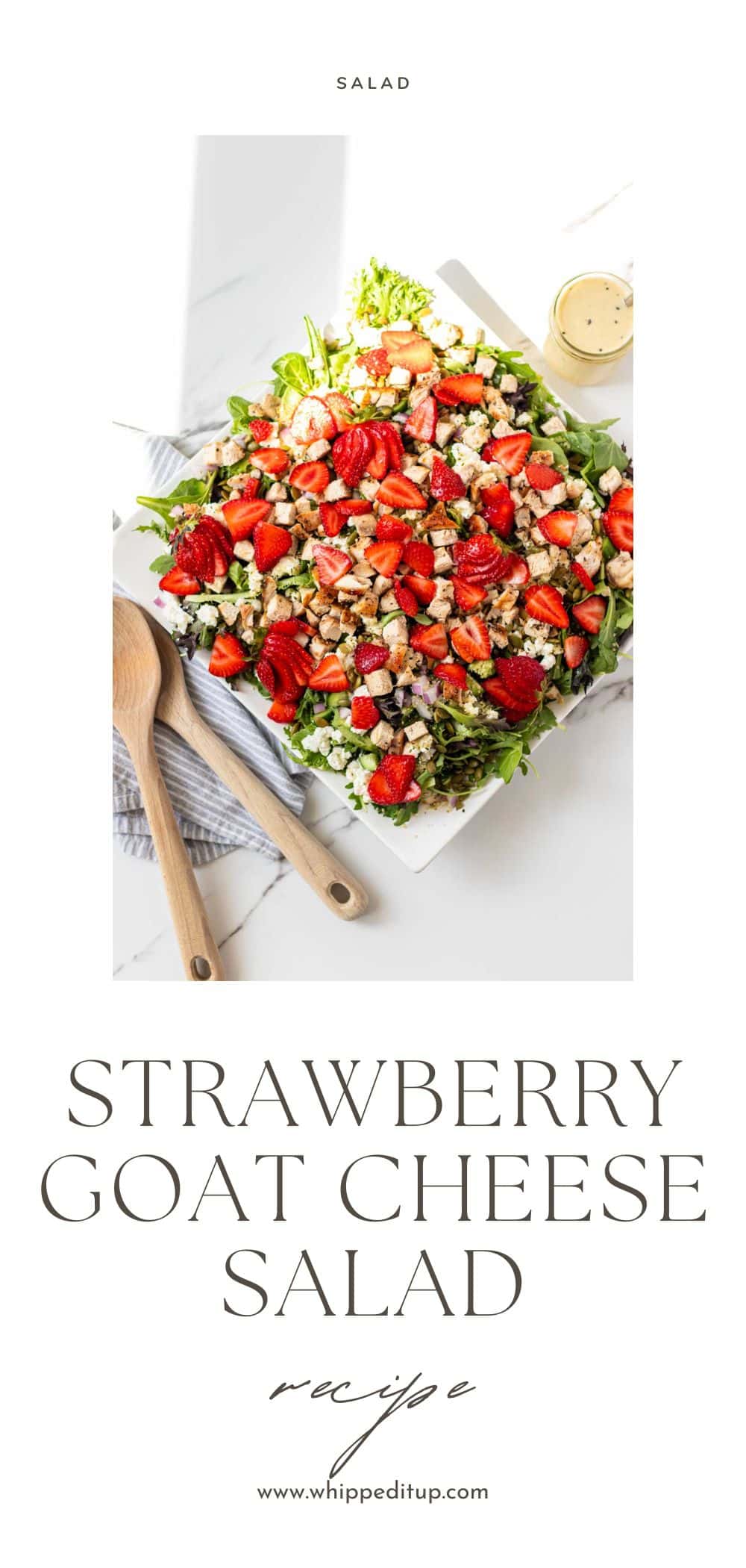 Strawberry Goat Cheese Salad - Whipped It Up