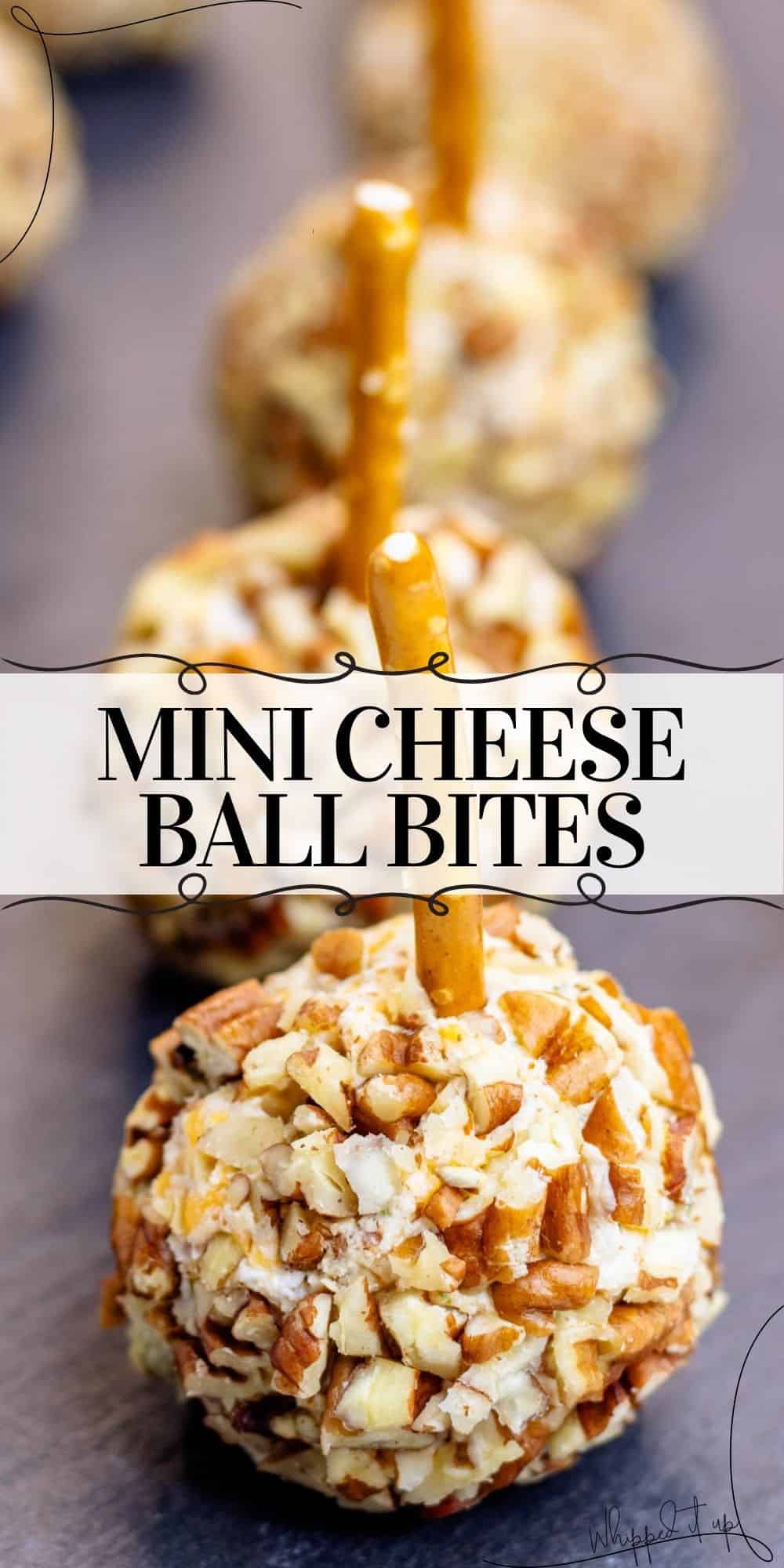 Mini Cheese Ball Bites - Whipped It Up