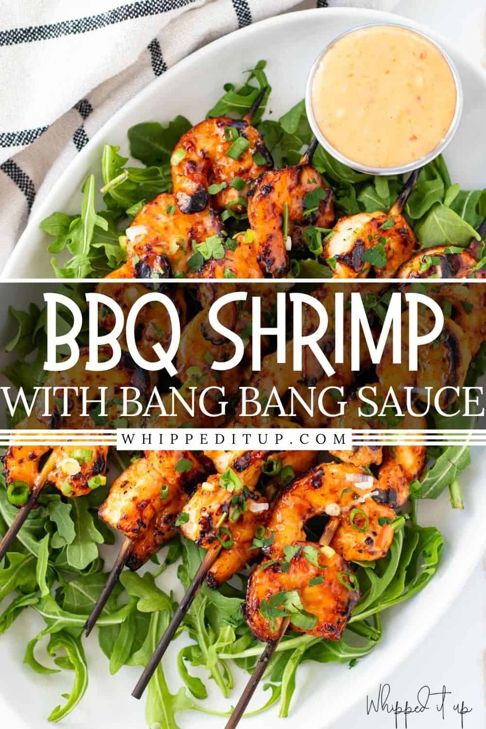 Grilled Shrimp Skewers with Bang Bang Sauce - Whipped It Up