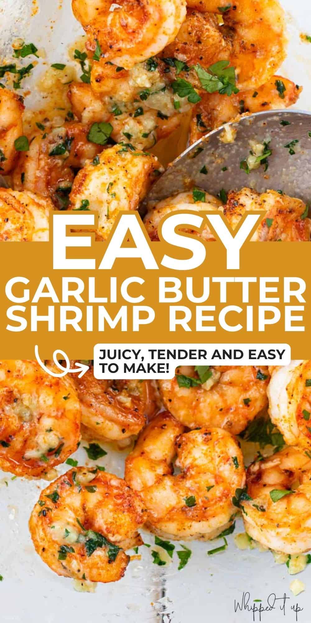 Easy Garlic Butter Shrimp Recipe (Oven Baked) - Whipped It Up