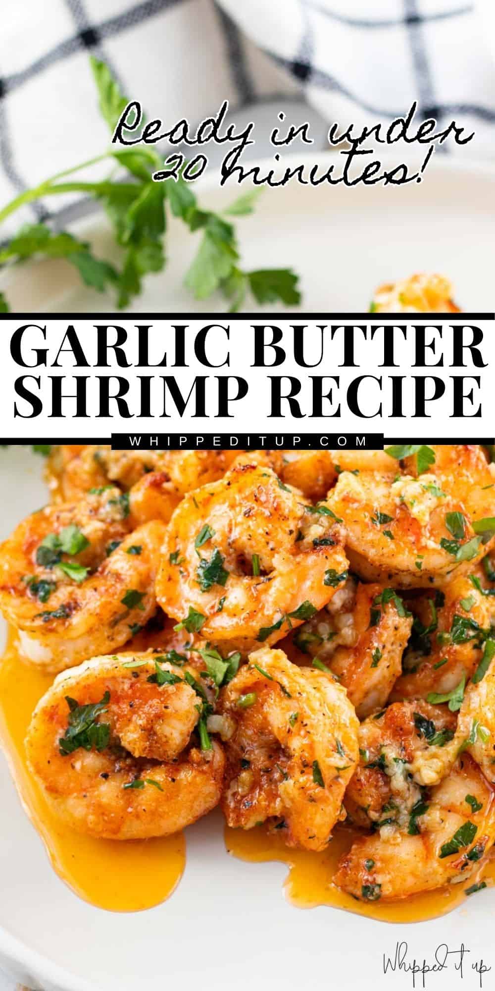 Easy Garlic Butter Shrimp Recipe (Oven Baked) - Whipped It Up