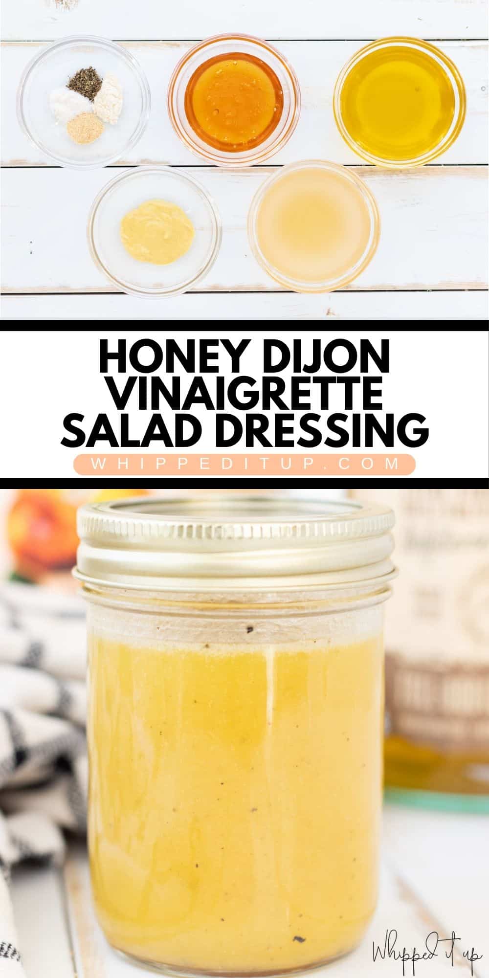 Honey Dijon Vinaigrette Salad Dressing - Whipped It Up