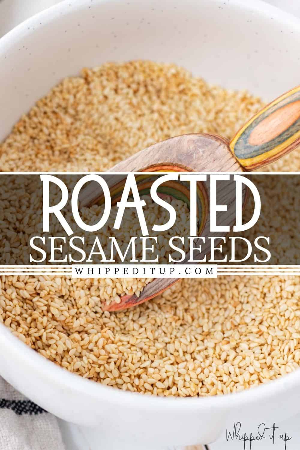 How To Toast Sesame Seeds - Whipped It Up